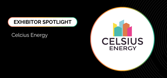 Exhibitor Spotlight: Celcius Energy | Energy Technology Live