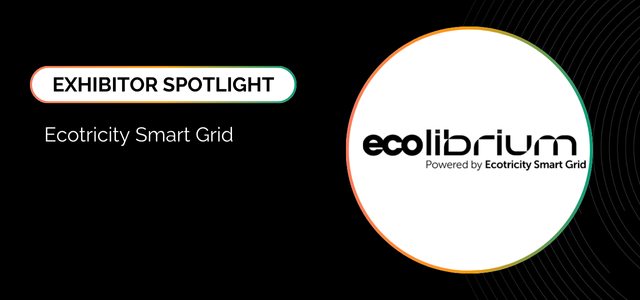 Exhibitor Spotlight with Ecotricity Smart Grid | Energy Technology Live